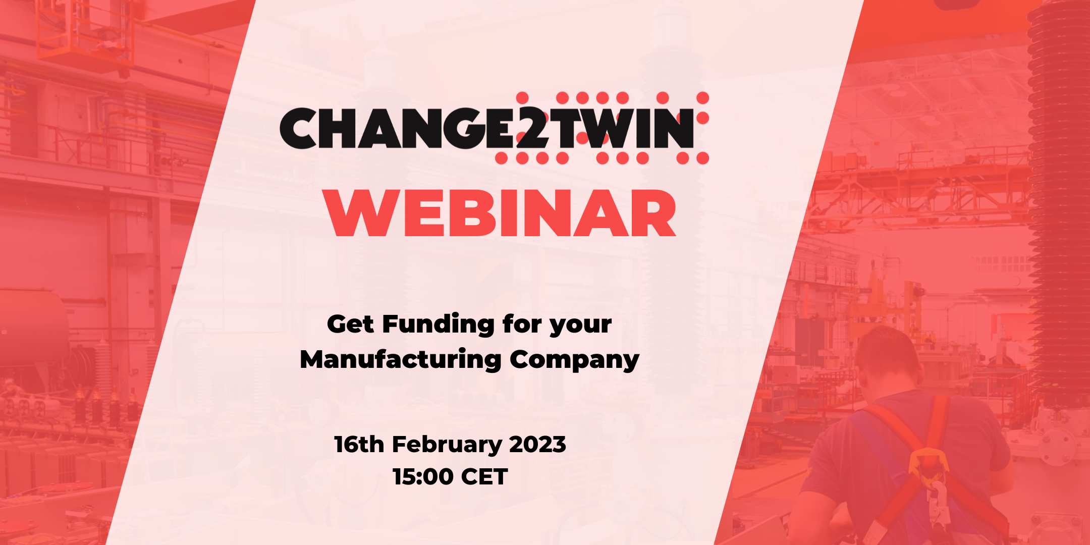 Harness the power of Digital Twins: webinar for applicants - Change2Twin Project