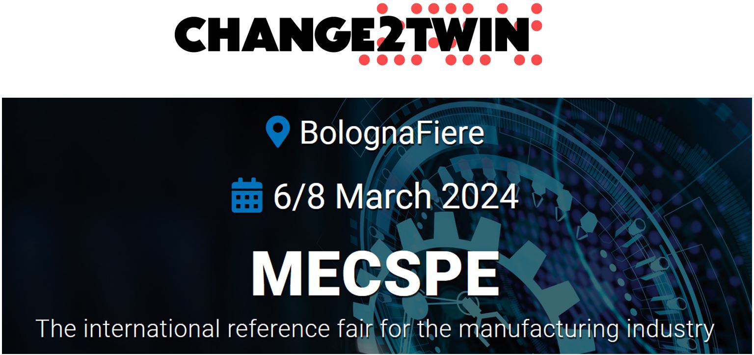 Change2Twin at MECSPE 2024 - Change2Twin Project